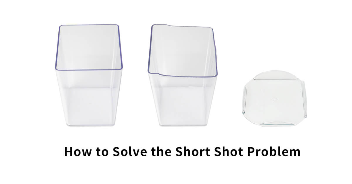 Short shot injection molding : Reasons and solutions