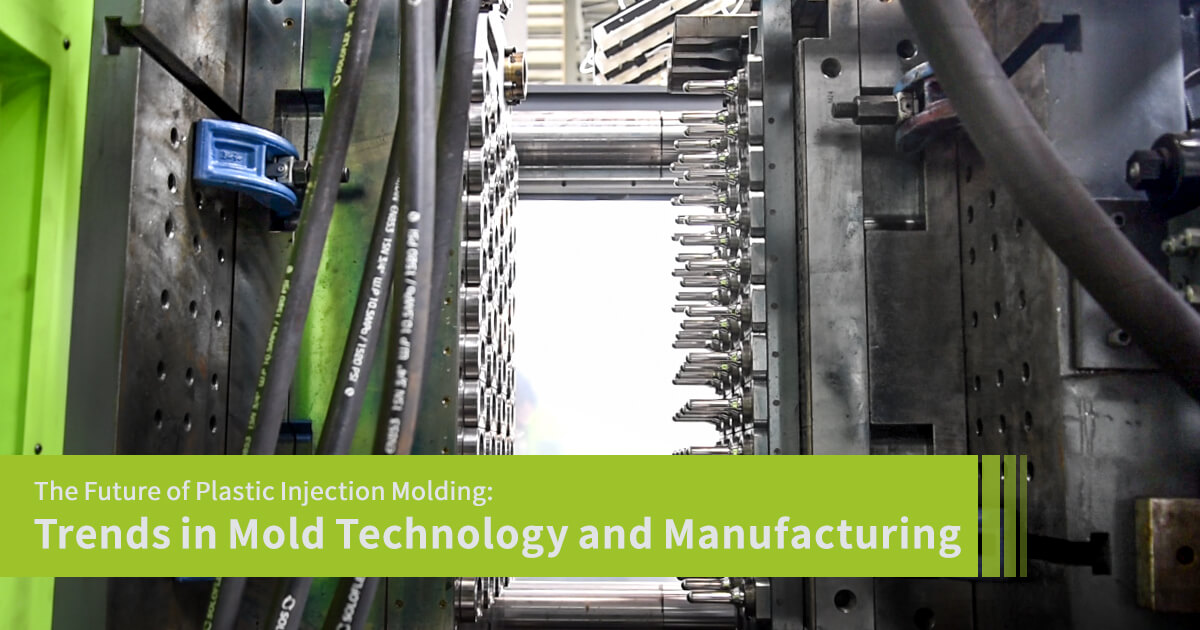The Future of Plastic Injection Molding: Trends in Mold Technology and ...