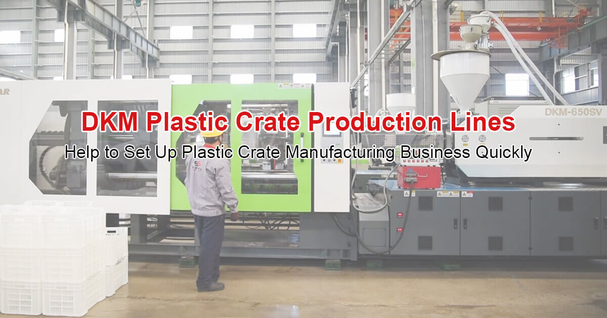 Plastic Crate Production Lines|Plastic Crate Molding Solutions-DKM